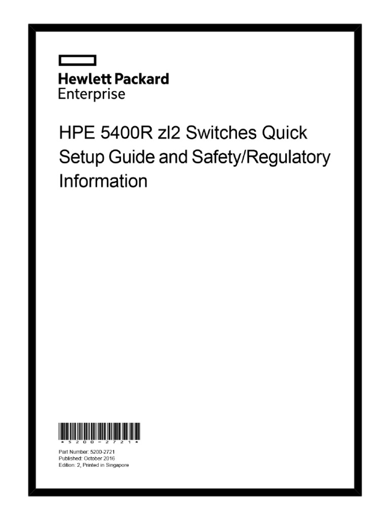 HPE 5400R zl2 Switches Quick Setup Guide and Safety - Regulatory ...