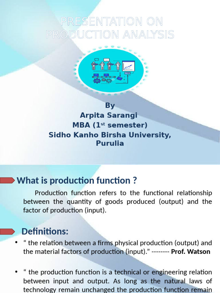 PRESENTATION on Production Analysis | PDF | Production Function ... PRESENTATION on Production Analysis | PDF | Production Function ...