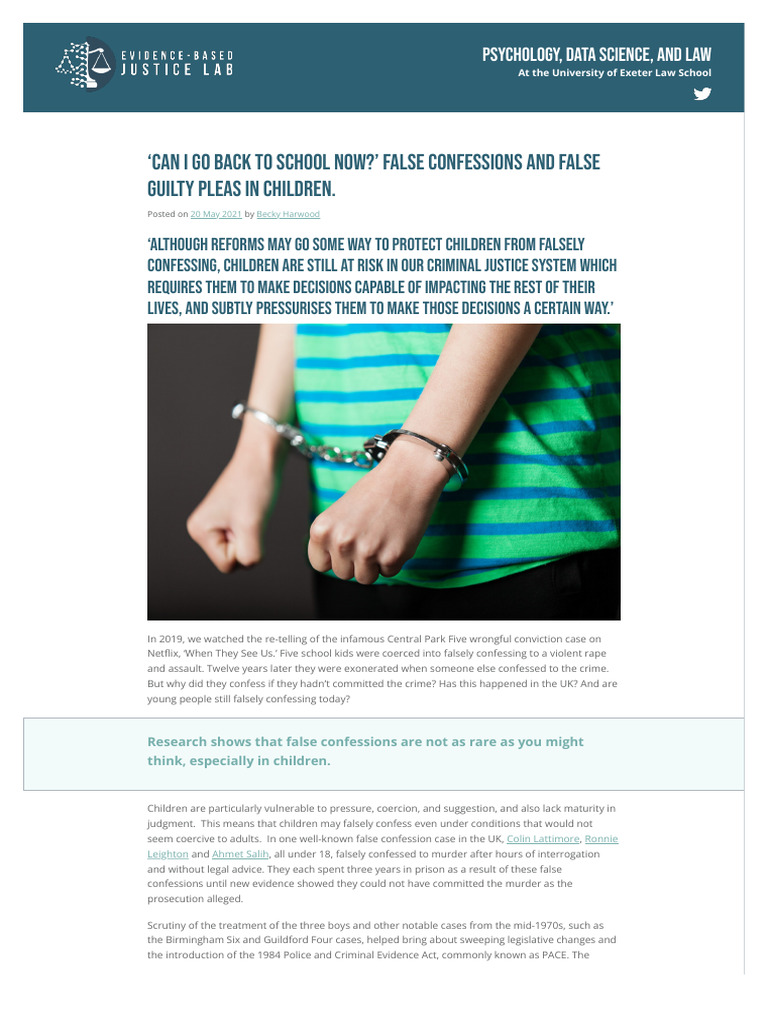 Can I Go Back To School Now? False Confessions and False Guilty Pleas ...