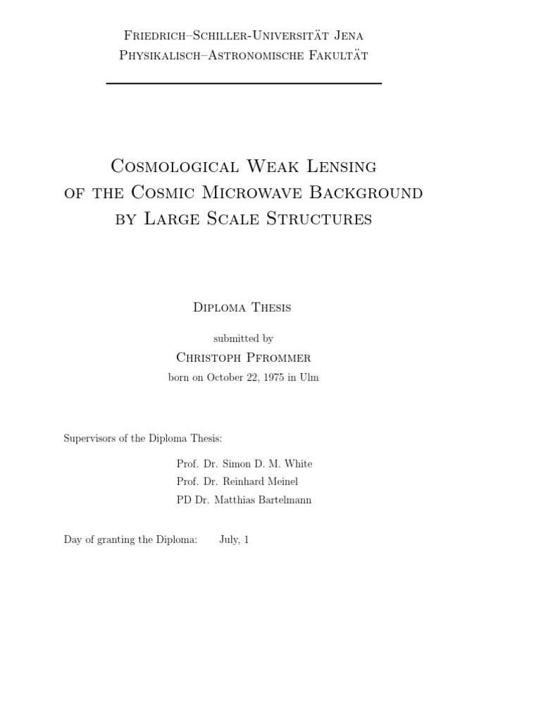 Christoph Pfrommer - Cosmological Weak Lensing of The Cosmic Microwave ...