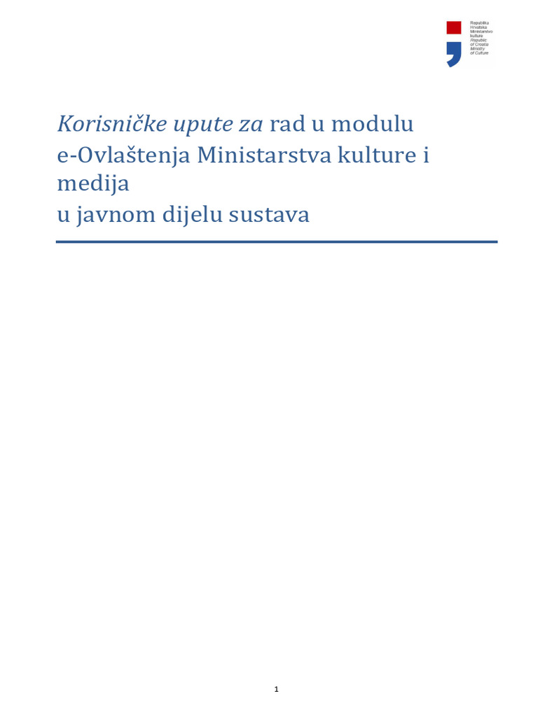 Korisničke Upute Za Modul Eovlaštenje Ministarstva Kulture I Medija | PDF