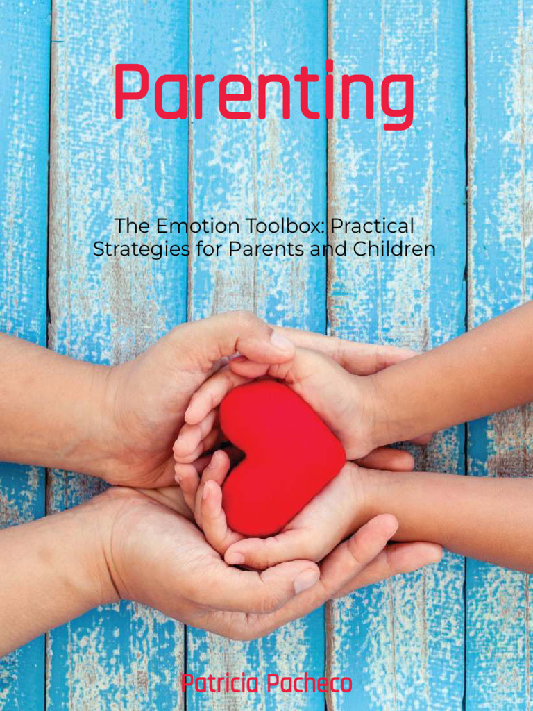 The Emotion Toolbox Practical Strategies For Parents and Children ...