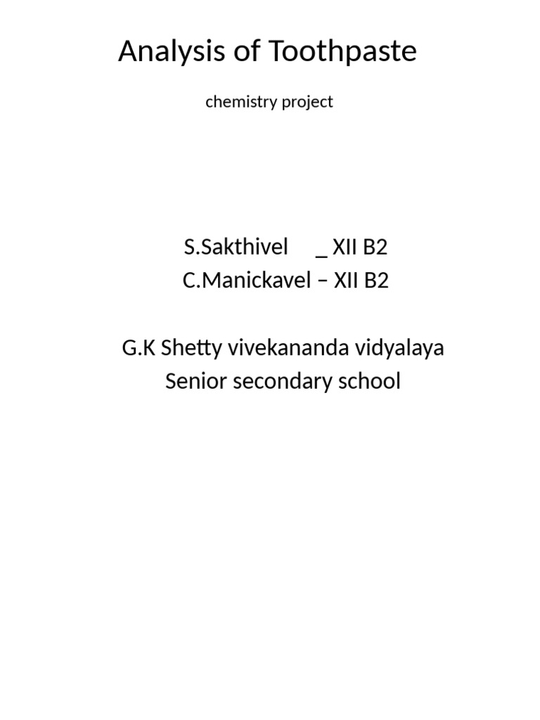 Analysis of Toothpaste | PDF | Mouth | Dentistry Branches
