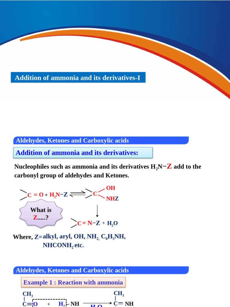 Module 12-Addition of Ammonia and Its Derivatives | PDF | Amine | Aldehyde