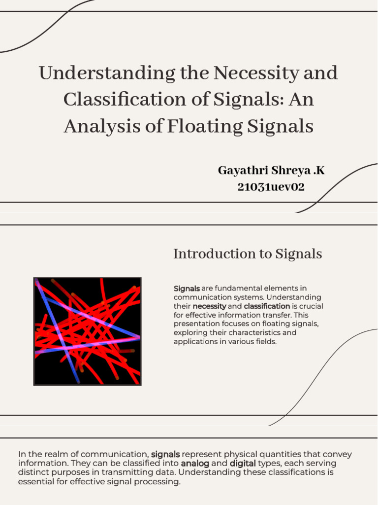 Slidesgo Understanding The Necessity and Classification of Signals An Analysis of Floating ...