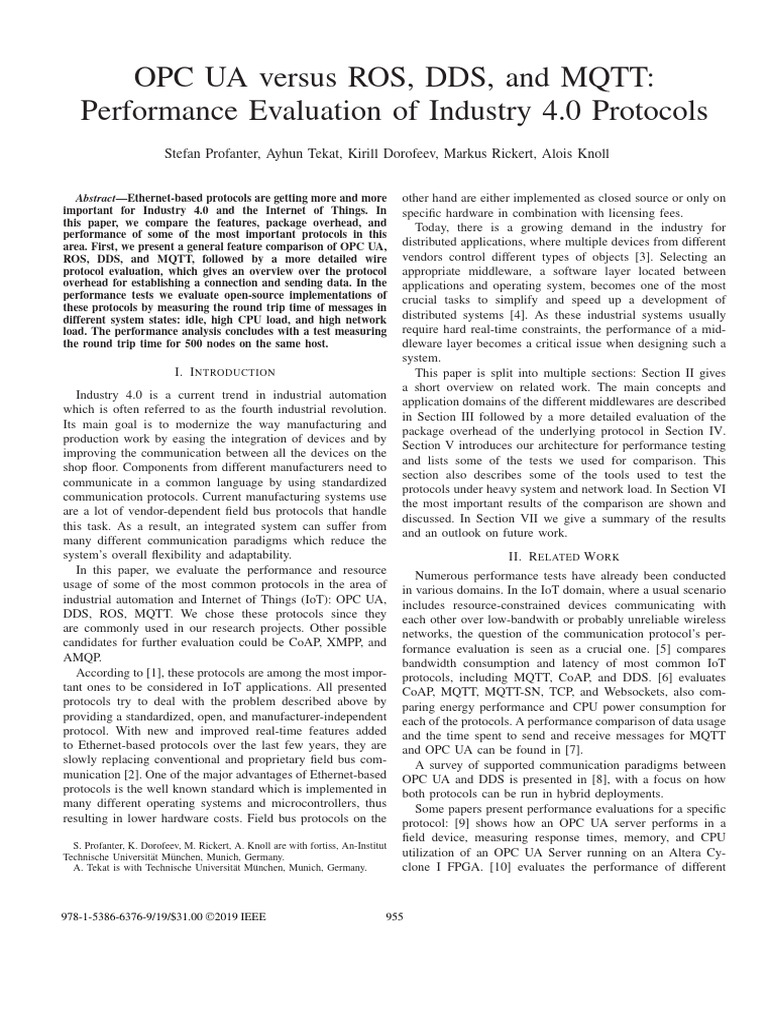 2019 - Profanter, S. - OPC UA versus ROS, DDS, and MQTT (Performance ... 2019 - Profanter, S. - OPC UA versus ROS, DDS, and MQTT (Performance ...
