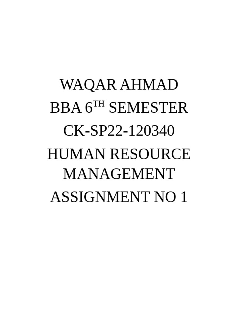 WAQAR AHMAD HRM Assignment | PDF | Employee Retention | Employment