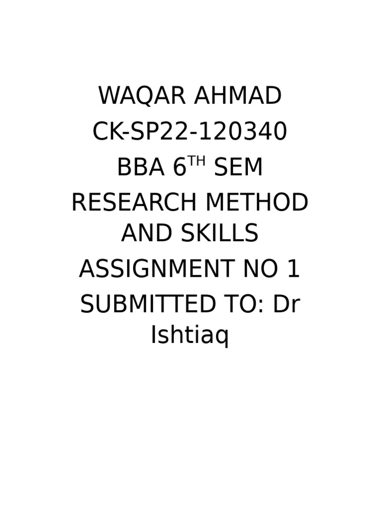 Reserach Methods Assignment No 1 Waqar | PDF | Methodology | Artificial Intelligence
