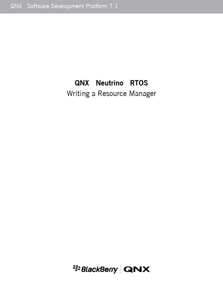 QNX Neutrino RTOS 7.1 Writing A Resource Manager 20230501 | PDF | Kernel (Operating System ...