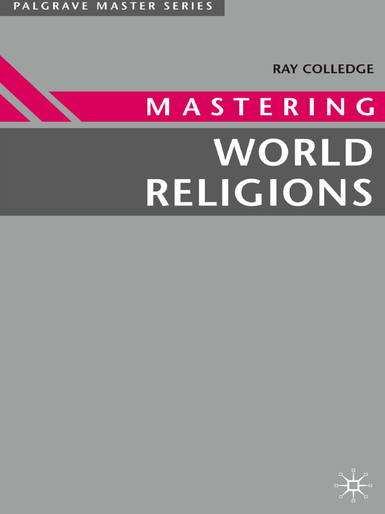 Mastering World Religions - Ray Colledge (Auth - ) - Bloomsbury UK ...