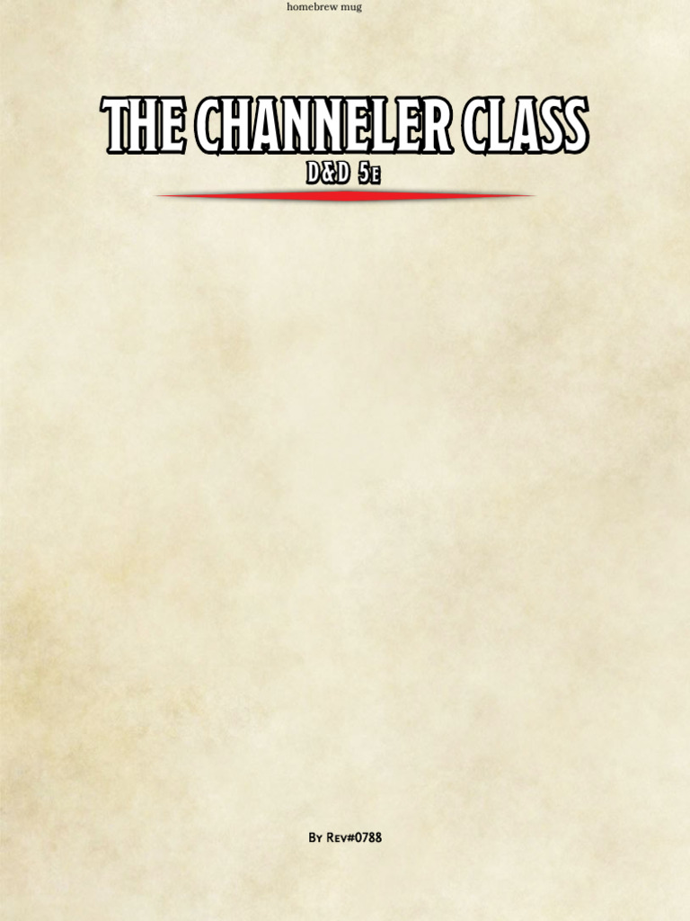 D&D 5e Channeler Class Overview | PDF