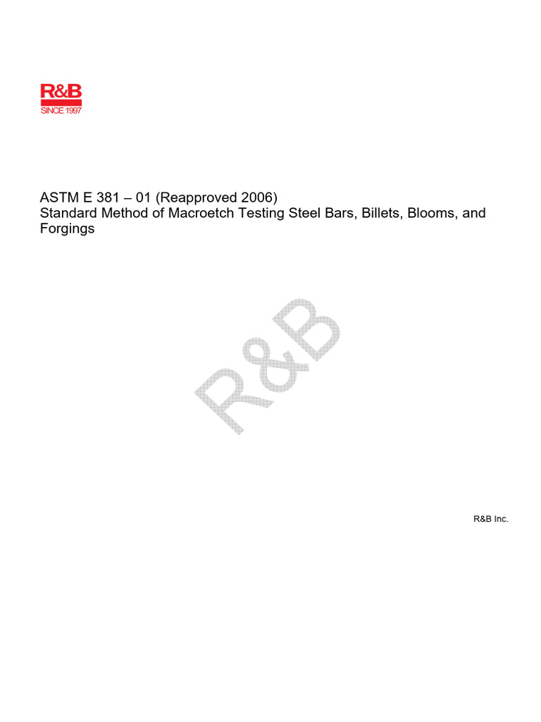ASTM E381 Macroetch Testing Steel Bars Billets Blooms and Forgings 한글 | PDF