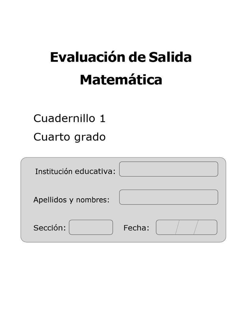 Cuadernillo1 Evaluacion de Salida MATE4 C1 Secundaria Ccesa007 | PDF