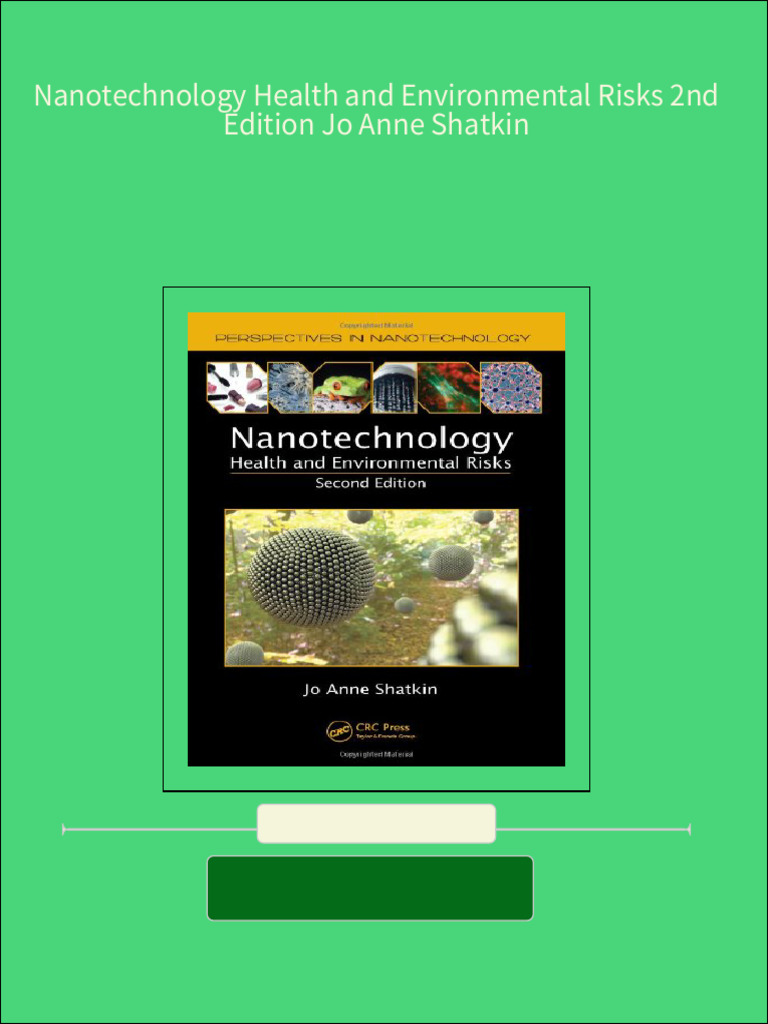 Nanotechnology Health and Environmental Risks 2nd Edition Jo Anne ...