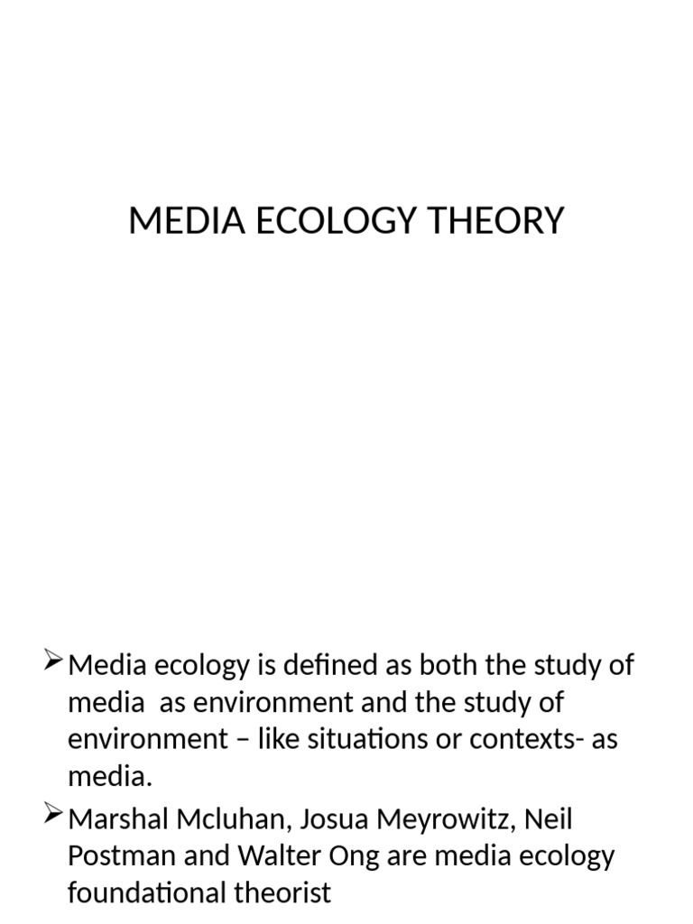 Media Ecology Theory | PDF | Cognition | Cognitive Science