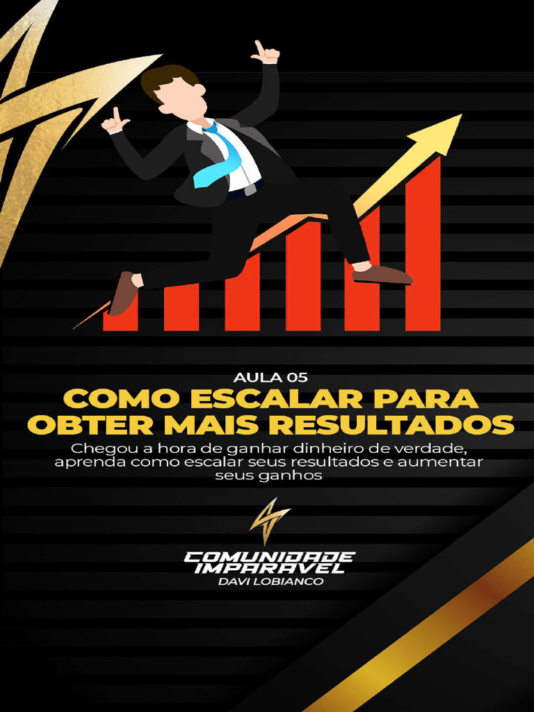 Aula 5 - Como Escalar para Obter Mais Resultados | PDF