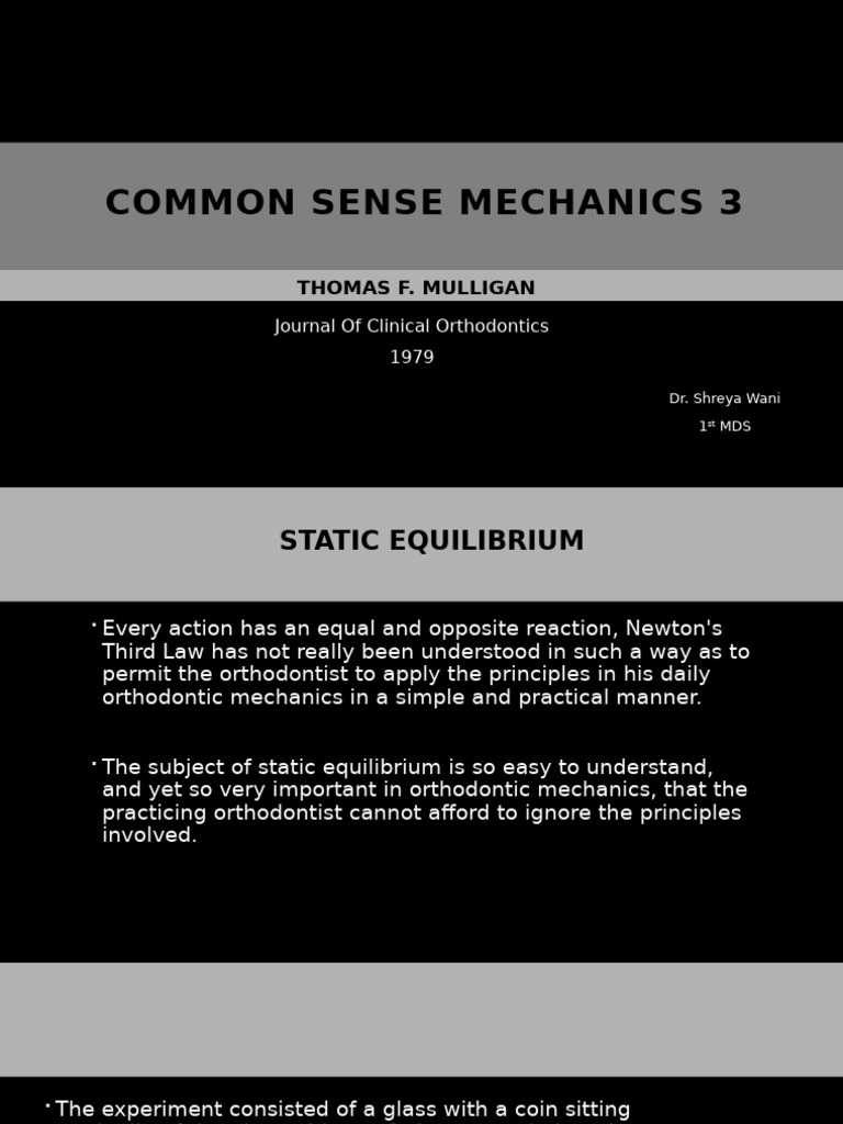Common Sense Mechanics 3 | PDF | Force | Orthodontics