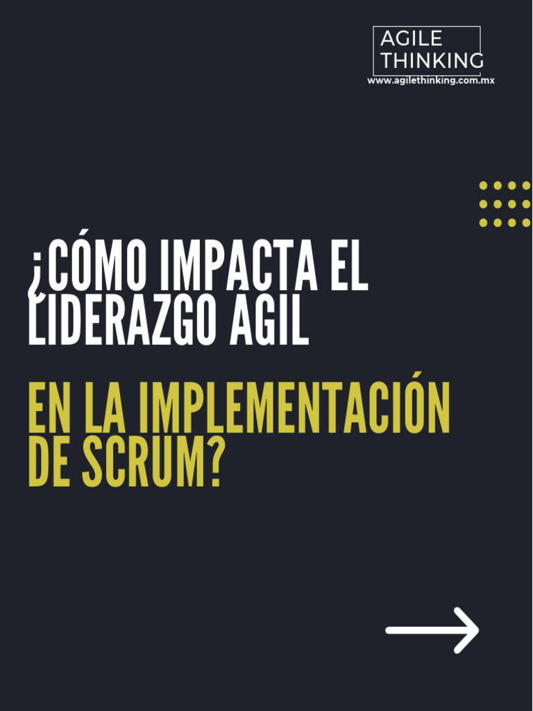 Como Impacta El Liderazgo Agil en La Implementacion de Scrum | PDF ...