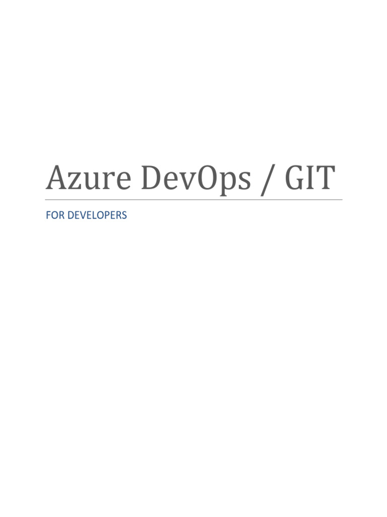 PatrickVideos AzureDevOps Repos GIT VisualStudio Developers 2021 | PDF | Version Control | Software