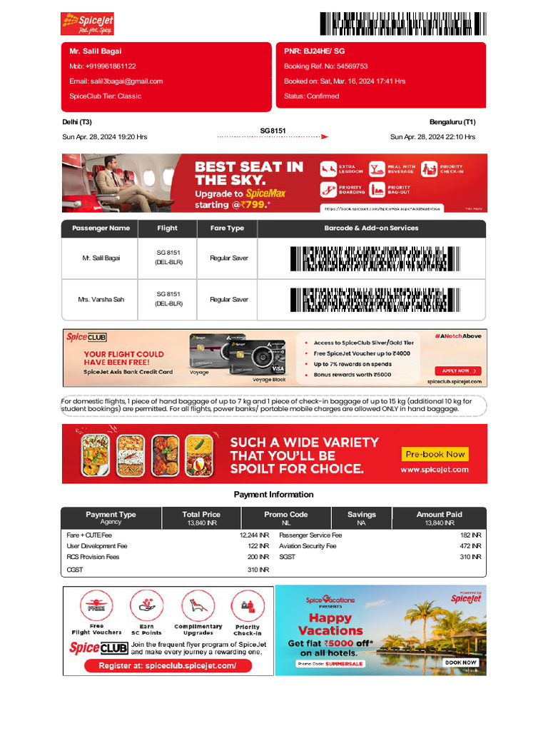 SpiceJet - E-Ticket - PNR - BJ24HE 28 Apr 2024 Delhi-Bengaluru For MR ...