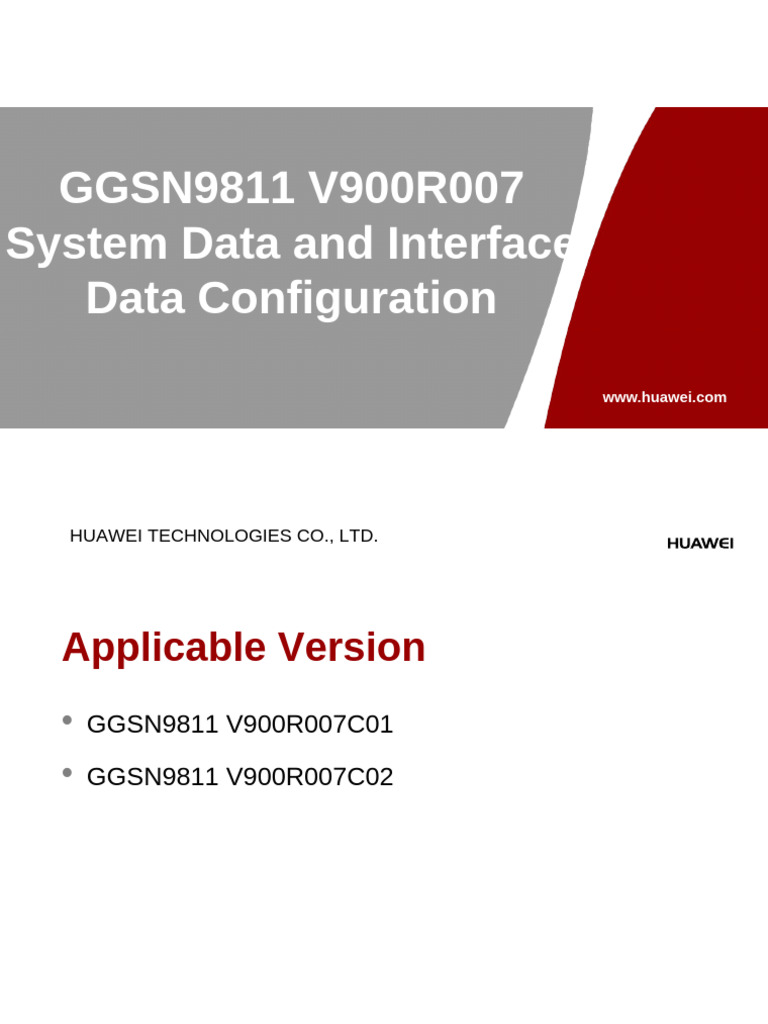 03 GGSN9811 V900R007C02 System Data and Interface Data Configuration ...