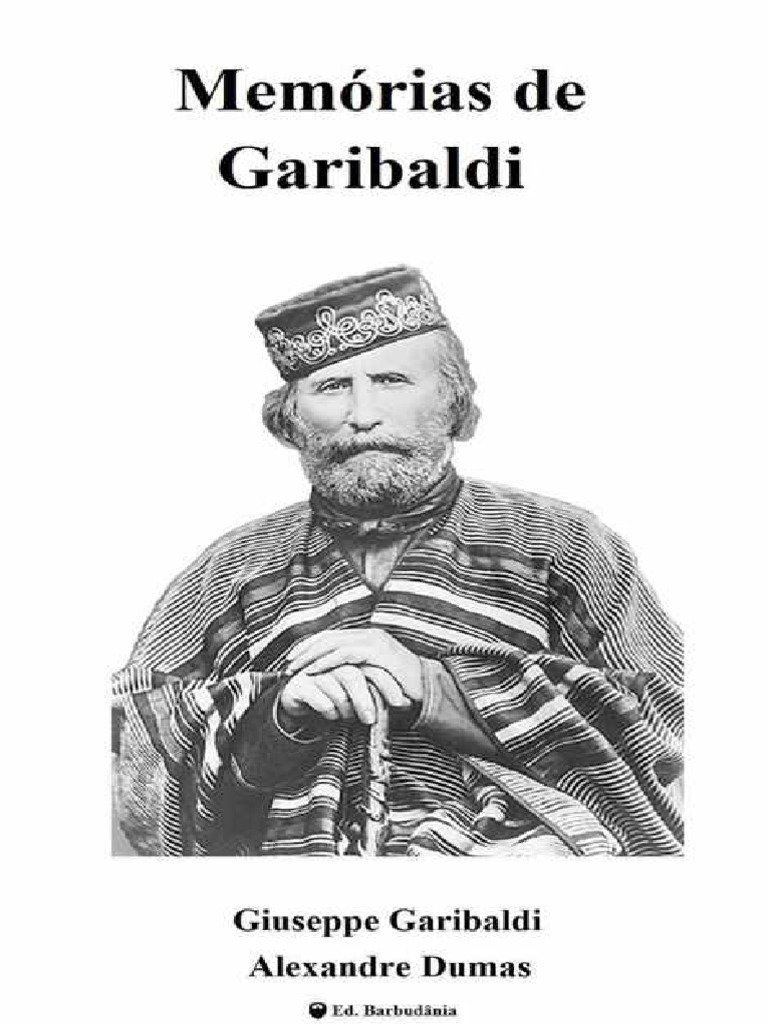 Memórias de Garibaldi por Dumas | PDF | Itália | Maçonaria