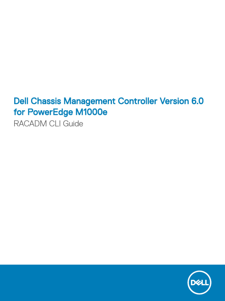 Dell Chassis Management Controller v6.0 Poweredge M1000e Cli Guide en ...