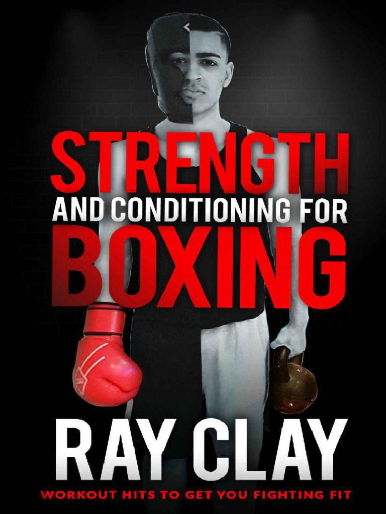 Strength & Conditioning for Boxers | PDF | Kettlebell | Strength Training