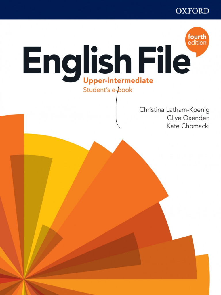 English File Upper Intermediate Students Book Fourthnbsped ...