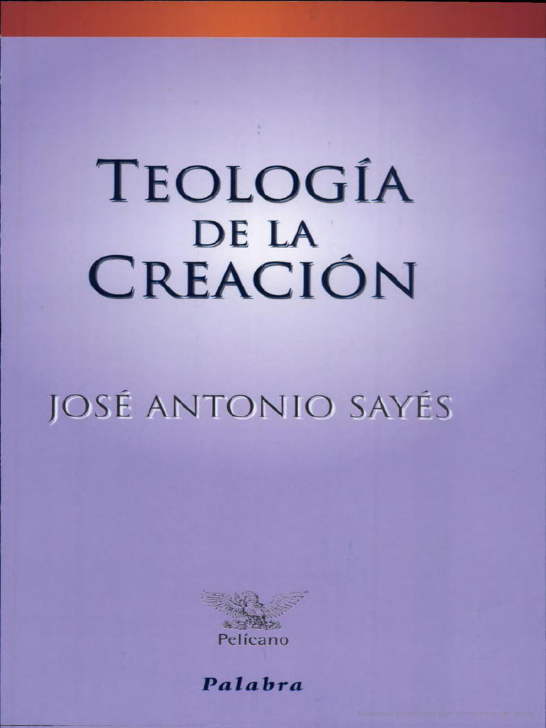 Teologia de La Creacion Jose Antonio Sayes | PDF