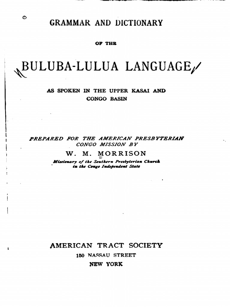 Morrison,+William+McCutchan,+Grammar+and+Dictionary+of+the+Buluba Lulua ...