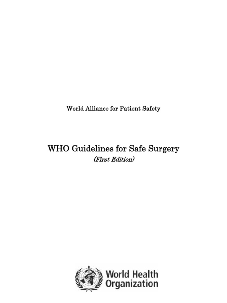 Who Guidelines For Safe Surgery | PDF | Surgery | Anesthesia