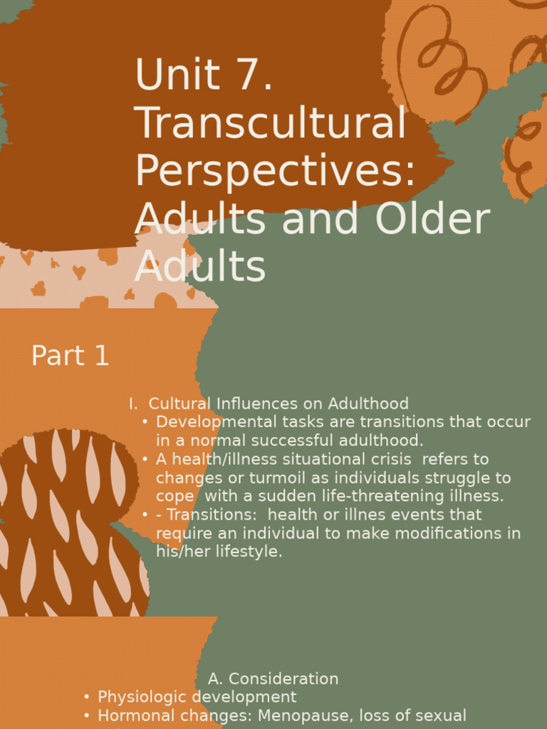 Unit 7. Transcultural Perspectives Adults and Older Adults | PDF ...