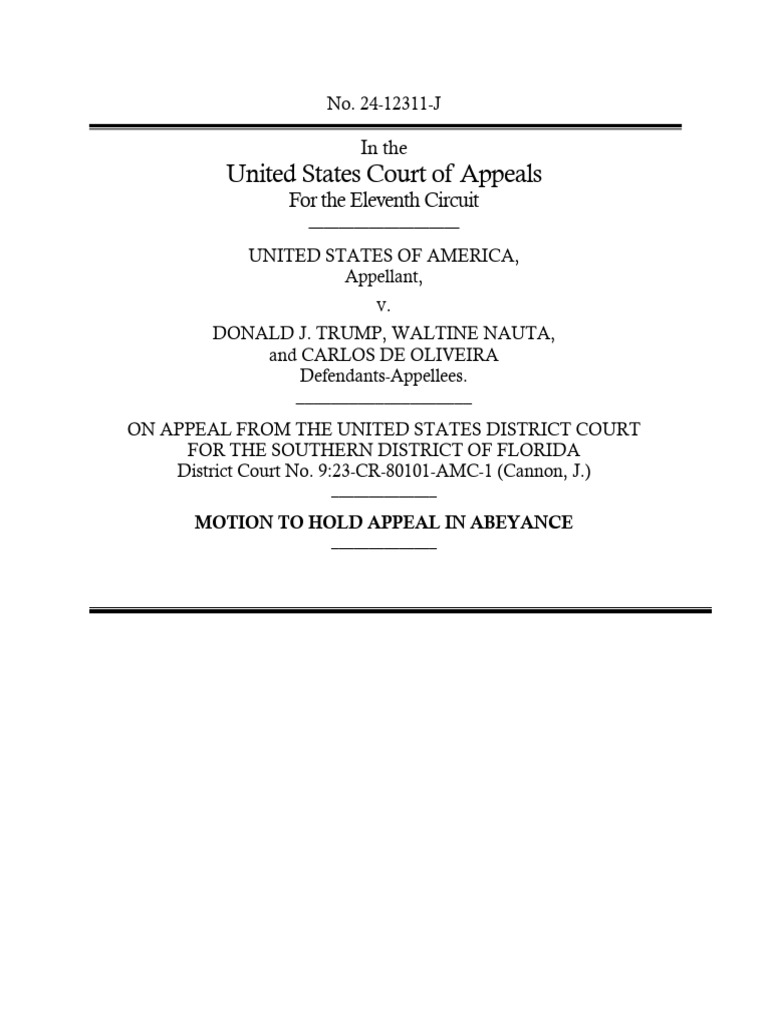 DJT - FL - Govt Motion To Hold Appeal - 11-13-24 - #77 | PDF | Cm/Ecf