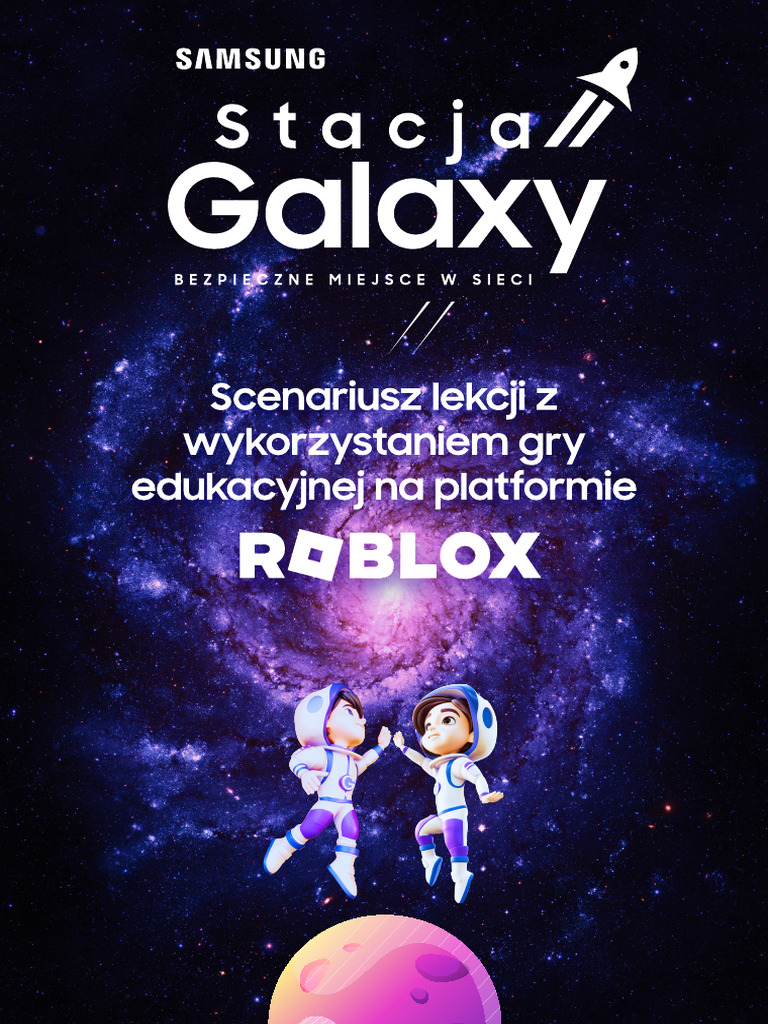 Skrypt Lekcyjny Stacja Galaxy Roblox 12 03 2024 | PDF