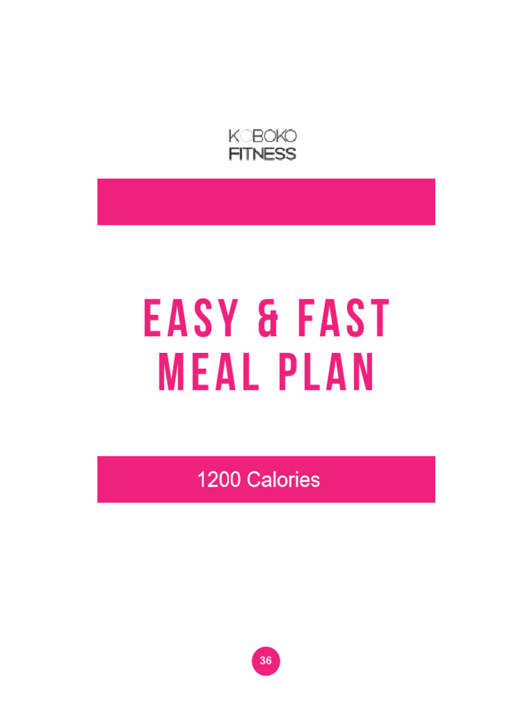1200 Cal - Easy & Fast Meal Plan | PDF | Fat | Lunch