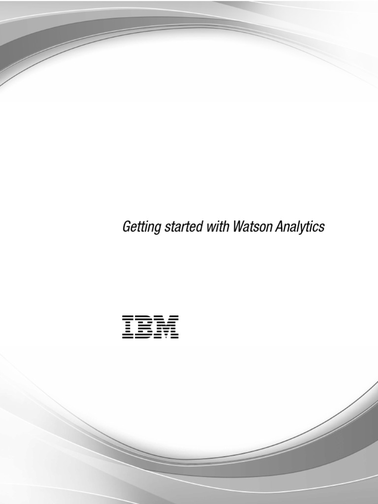 Getting Started With IBM Watson Analytics | PDF | Dependent And ...