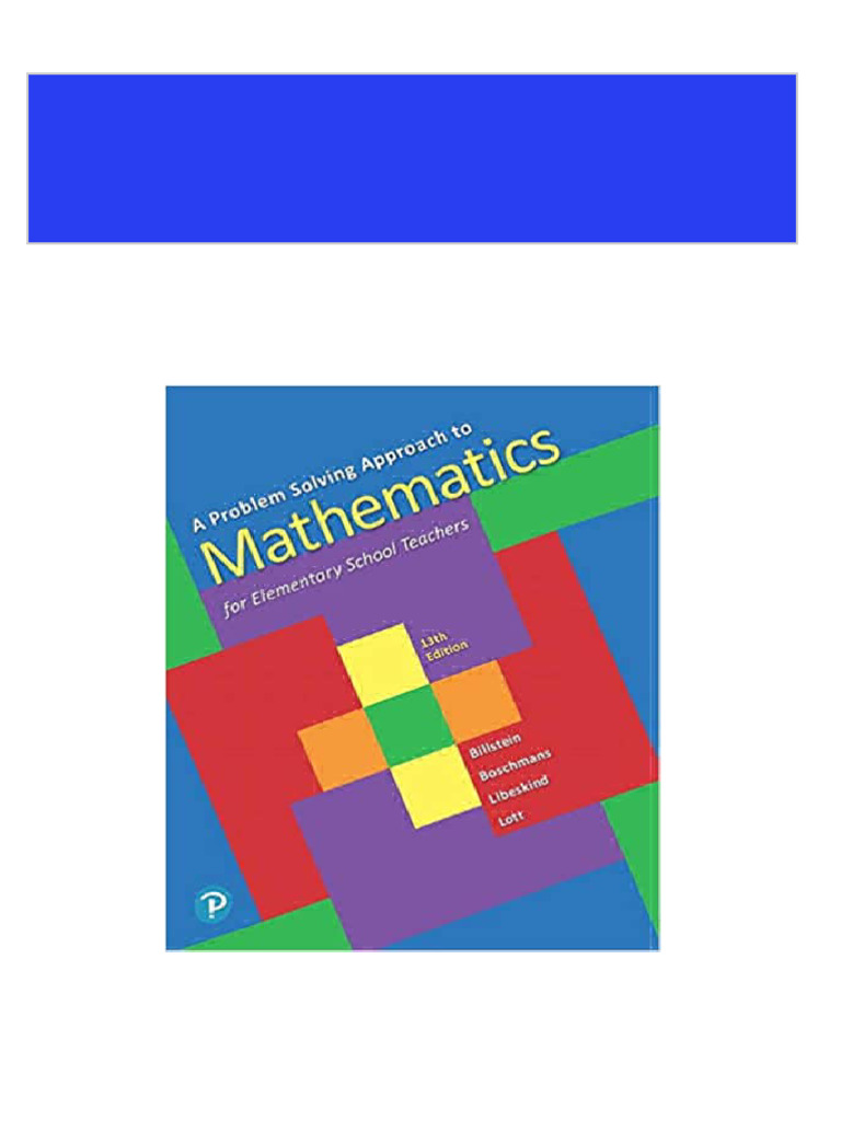(Ebook PDF) A Problem Solving Approach To Mathematics For Elementary ... (Ebook PDF) A Problem Solving Approach To Mathematics For Elementary ...