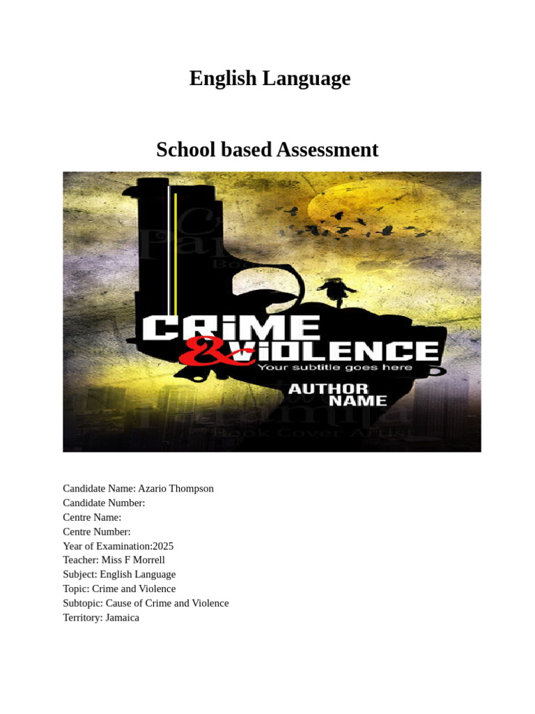 English Language Sba Part 3 | PDF | Violence | Crimes