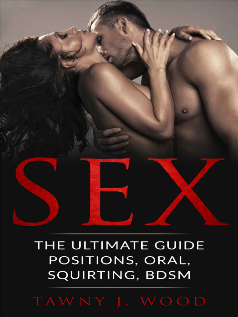 Sex The Ultimate Guide Pdf Bdsm Orgasm