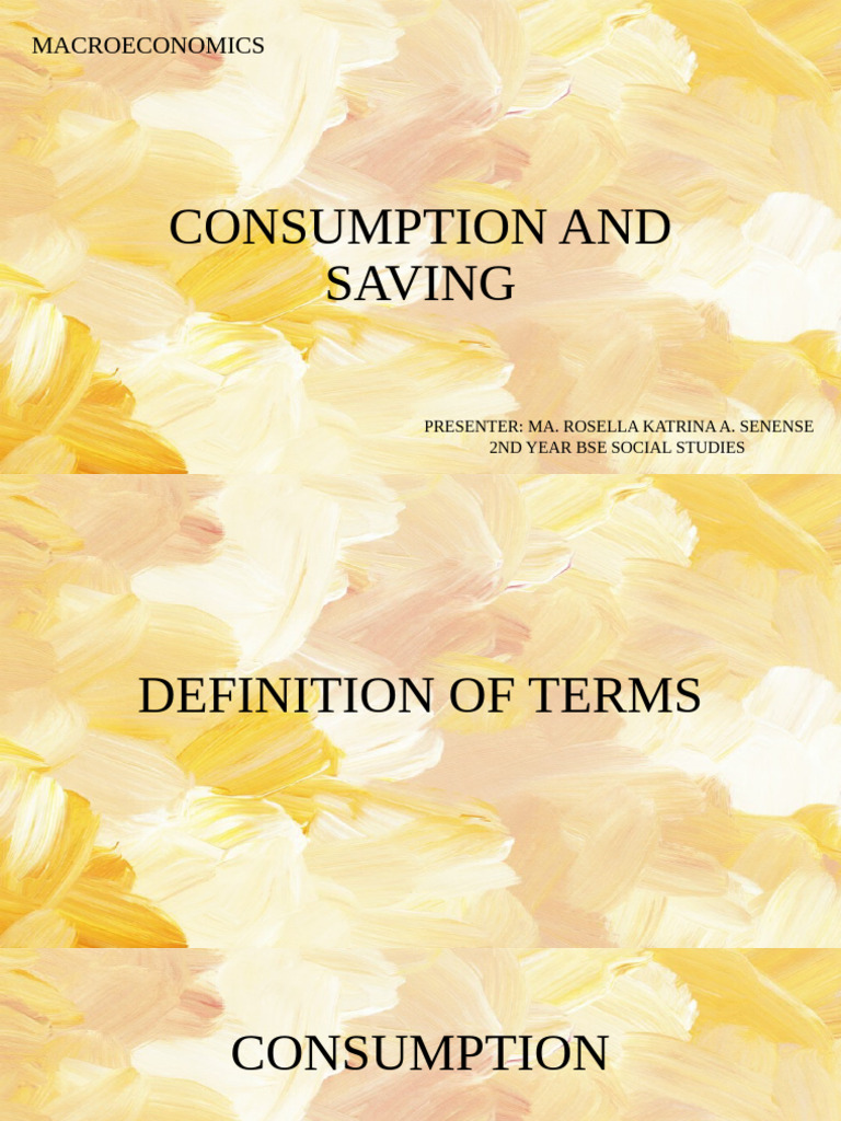 Consumption and Savings | PDF | Consumption (Economics) | Macroeconomics