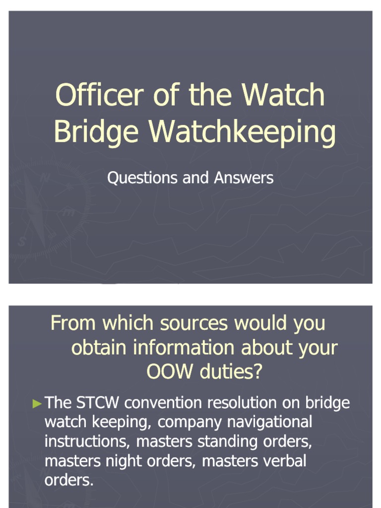 Bridge Watch Keeping Questions