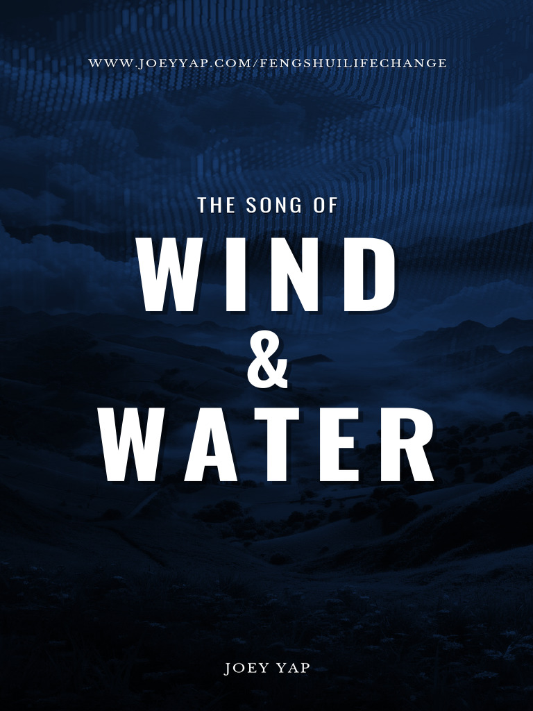 The Song of Wind & Water | PDF | Feng Shui | Qi