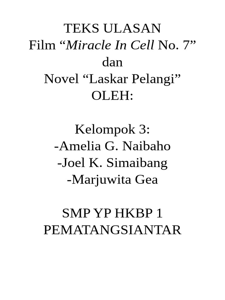 Ulasan Film "Miracle In Cell No. 7" dan Novel "Laskar Pelangi" | PDF ...