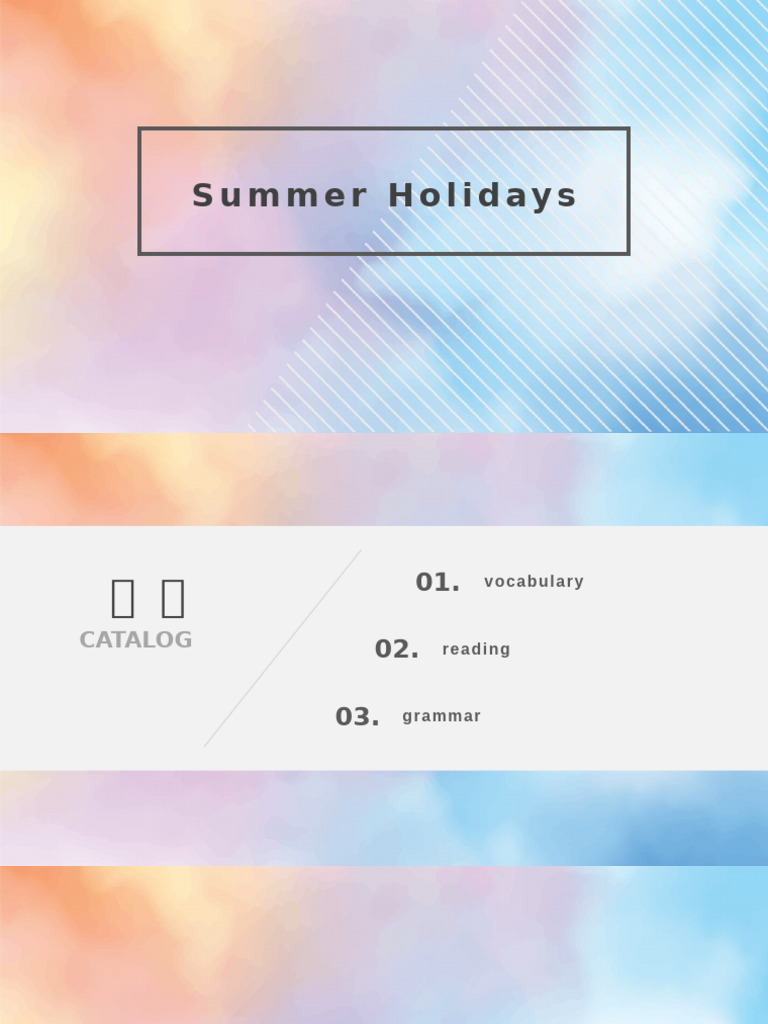 Summer Holiday | PDF | Adverb | Adjective