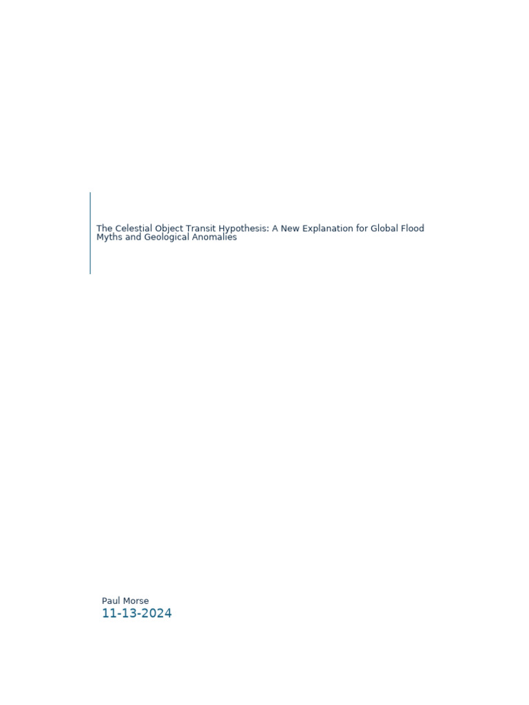 The Celestial Object Transit Hypothesis - A New Explanation For Global ...