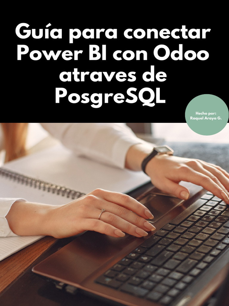 Guía para Conectar MS Power BI Con Odoo Através de PostGreSQL | PDF