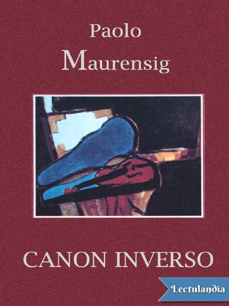 Canon Inverso - Paolo Maurensig | PDF | Violín | Instrumentos musicales