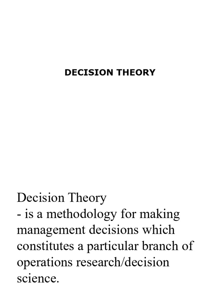 Chapter 4 Decision - Theory | PDF | Decision Theory | Mathematical And Quantitative Methods ...