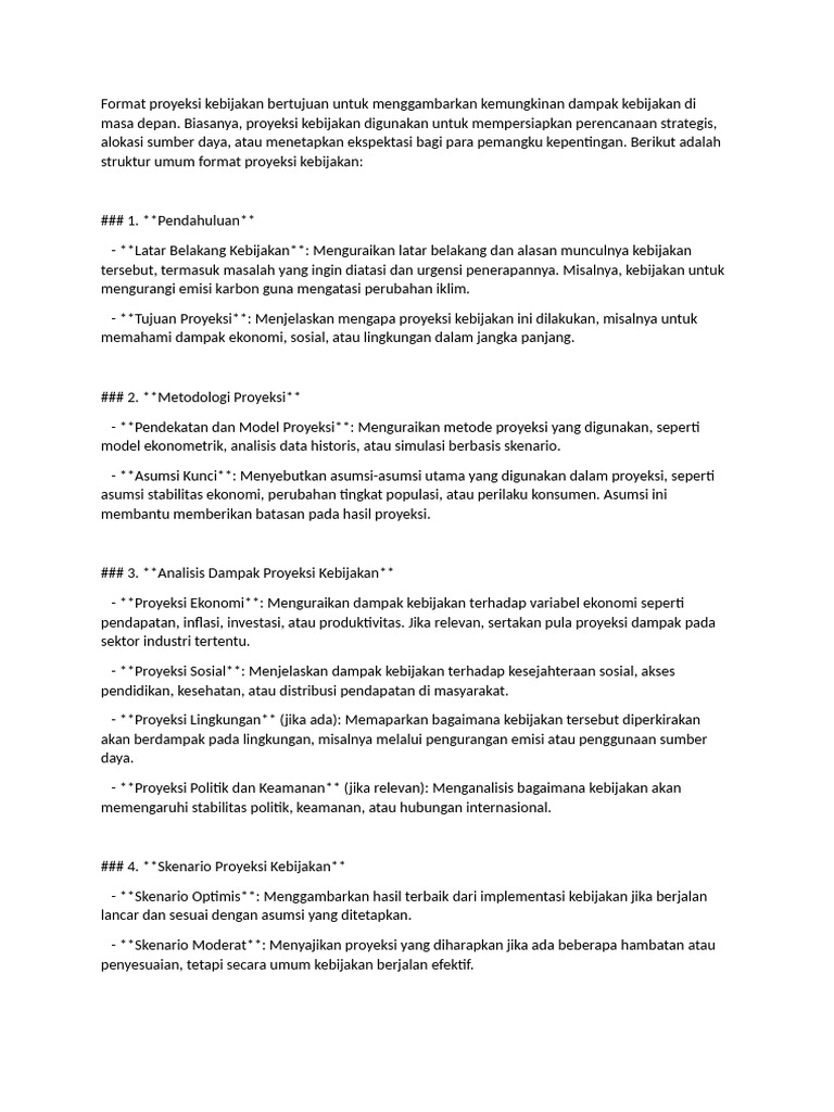 Format Proyeksi Kebijakan Bertujuan Untuk Menggambarkan Kemungkinan ...